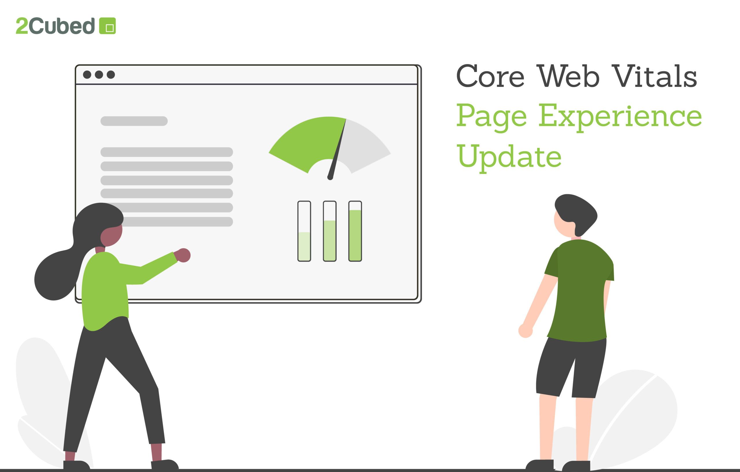 Core Web Vitals - Page Experience Ranking Update - June 2021