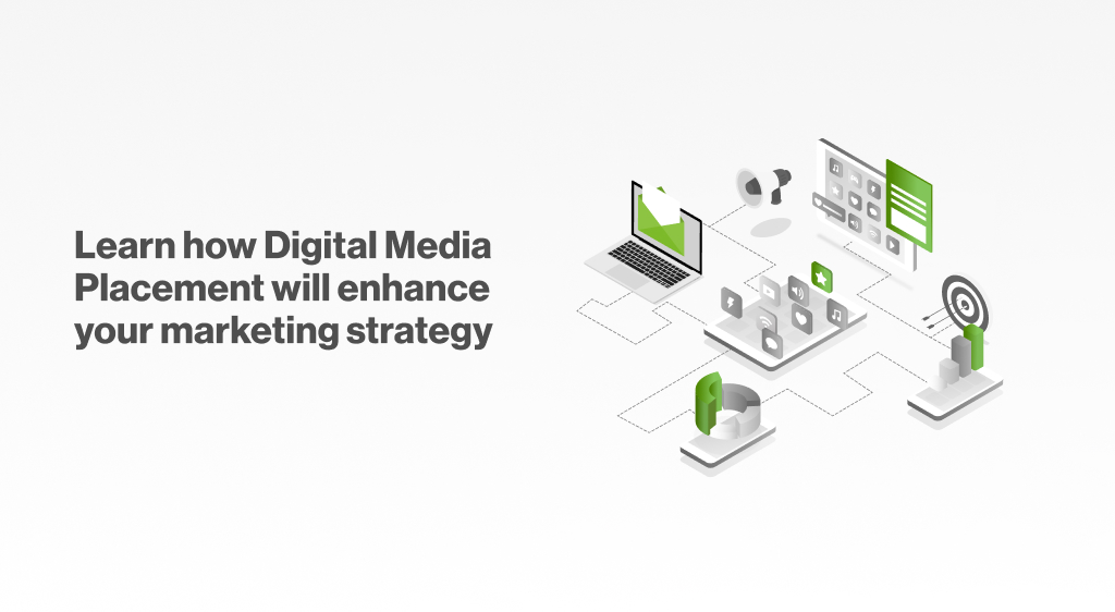 How Digital Media Placement can grow your business’ online presence ...